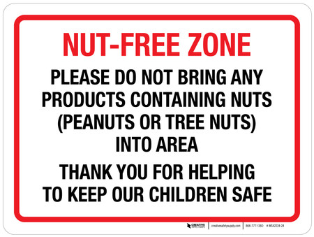 Nut-Free Zone - Please Do Not Bring Any Products Containing Nuts ...