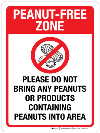 Peanut-Free Zone - Please Do Not Bring Any Peanuts Portrait - Wall Sign