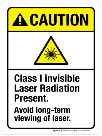 Caution: Class I Invisible Laser Radiation Present Avoid Long-Term ...