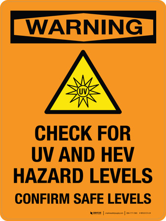 Warning: Check For UV And HEV Hazard Levels Confirm Safe Levels ...