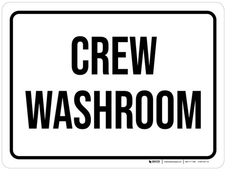 Crew Washroom Landscape - Wall Sign | Creative Safety Supply