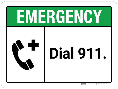 Emergency: Dial 911 ANSI Landscape - Wall Sign | Creative Safety Supply