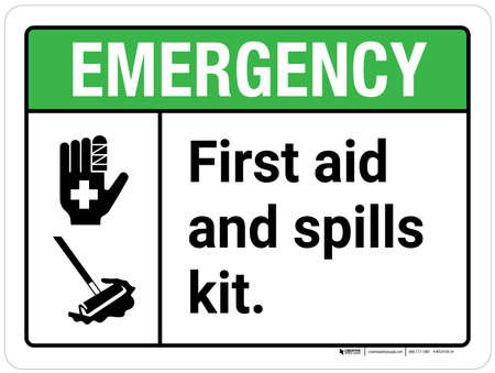 Emergency: First Aid and Spills Kit ANSI Landscape - Wall Sign ...