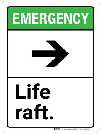 Emergency: Life Raft with Right Arrow ANSI Portrait - Wall Sign ...