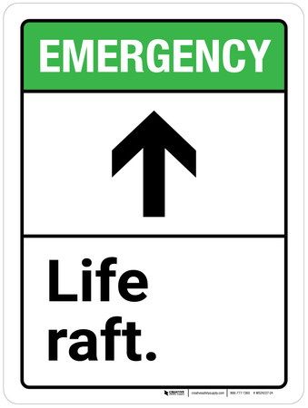 Emergency: Life Raft with Up Arrow ANSI Portrait - Wall Sign | Creative ...
