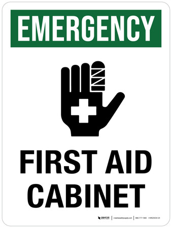 Emergency: First Aid Cabinet Portrait - Wall Sign | Creative Safety Supply