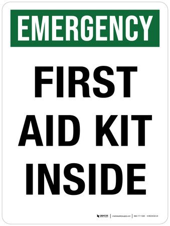 Emergency: First Aid Kit Inside Portrait - Wall Sign