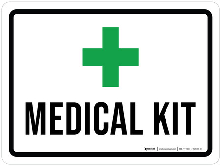 Medical Kit Landscape - Wall Sign | Creative Safety Supply