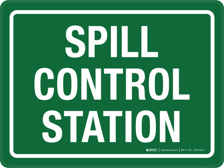 Spill Control Station Landscape - Wall Sign | Creative Safety Supply