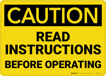 Caution: Read Instructions Before Operating - Wall Sign