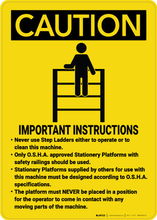 Caution: Operating Machine Important Instructions - Wall Sign