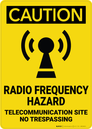 Caution: Radio Frequency Hazard Telecommunication Site - Wall Sign