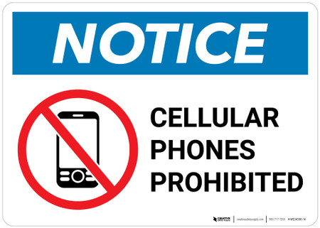 Notice: Cellular Phones Prohibited with Icon - Wall Sign