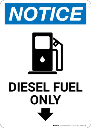 Notice: Diesel Fuel Only Portrait with icon - Wall Sign