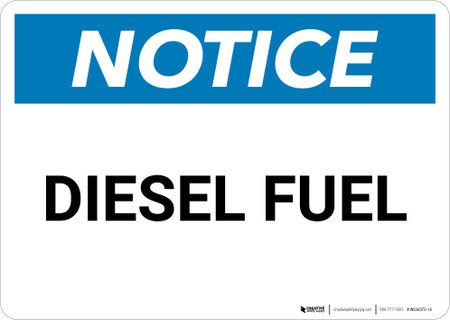 Notice: Diesel Fuel - Wall Sign