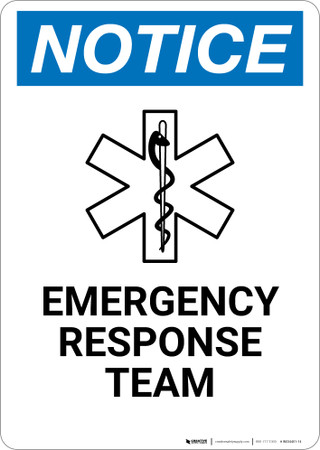 Notice: Emergency Response Team - Wall Sign