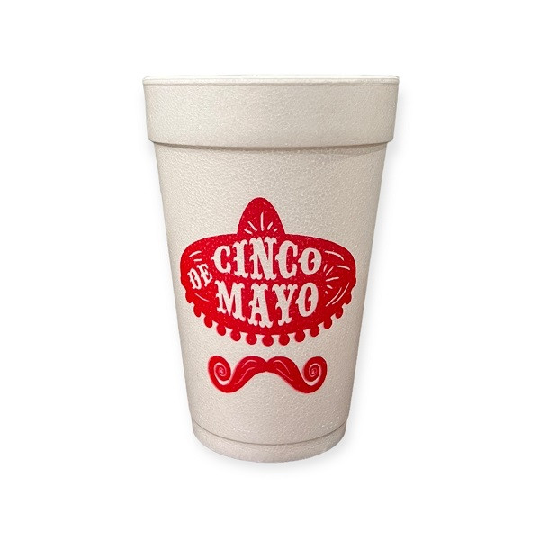 Cinco De Mayo Styrofoam Cups - Party Time, Inc.