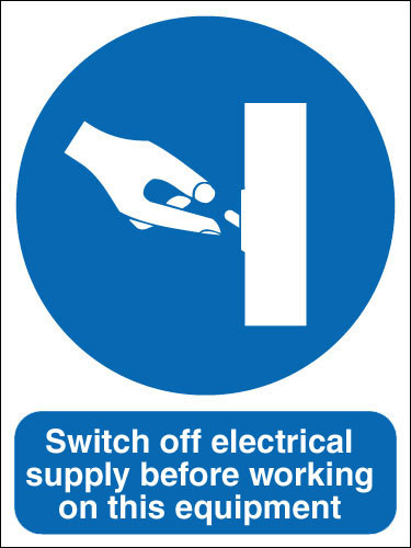Switch off electrical supply before working on this equipment sign ...
