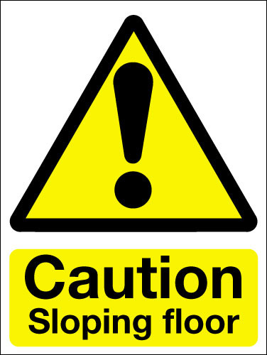 Caution sloping floor sign - Signs 2 Safety