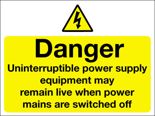 Danger uninterruptible power supply - Signs 2 Safety