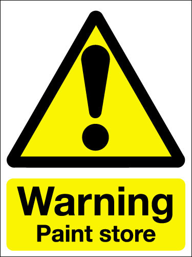 Warning paint store sign - Signs 2 Safety