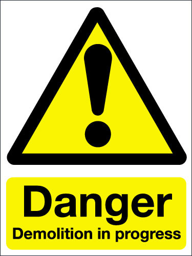 Danger demolition in progress sign - Signs 2 Safety