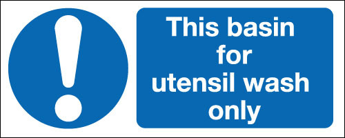 This basin for utensil wash only sign - Signs 2 Safety