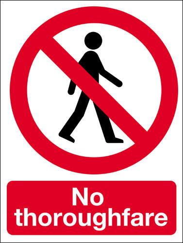 No thoroughfare sign - Signs 2 Safety