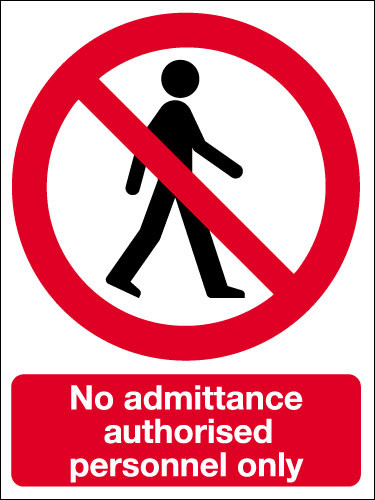 No admittance authorised personnel only sign - Signs 2 Safety
