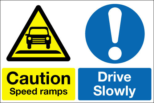 Caution speed ramps Drive slowly multi message sign - Signs 2 Safety