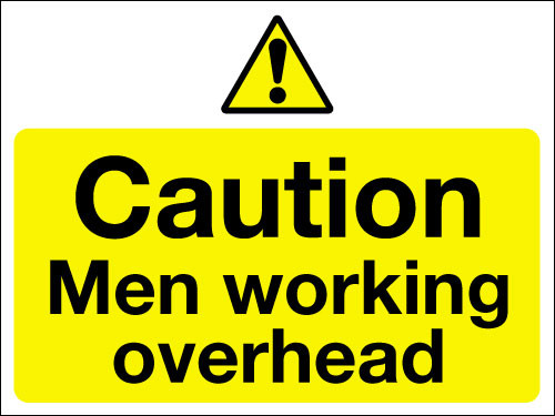 Caution men working overhead sign - Signs 2 Safety