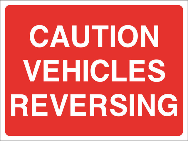 Caution vehicles reversing sign | Signs2safety