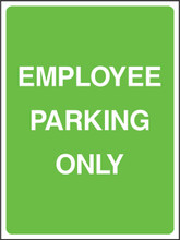 Employee Parking Sign