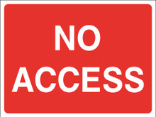 No Access Sign