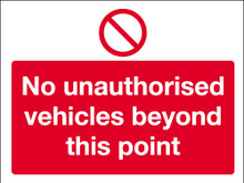 No unauthorised vehicles beyond this point sign - Signs 2 Safety
