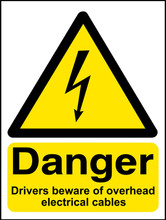 Danger drivers beware of overhead electrical cables sign