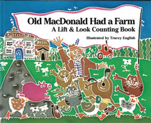 Old MacDonald Had a Farm: A Lift & Look Counting Book: Tracey English ...