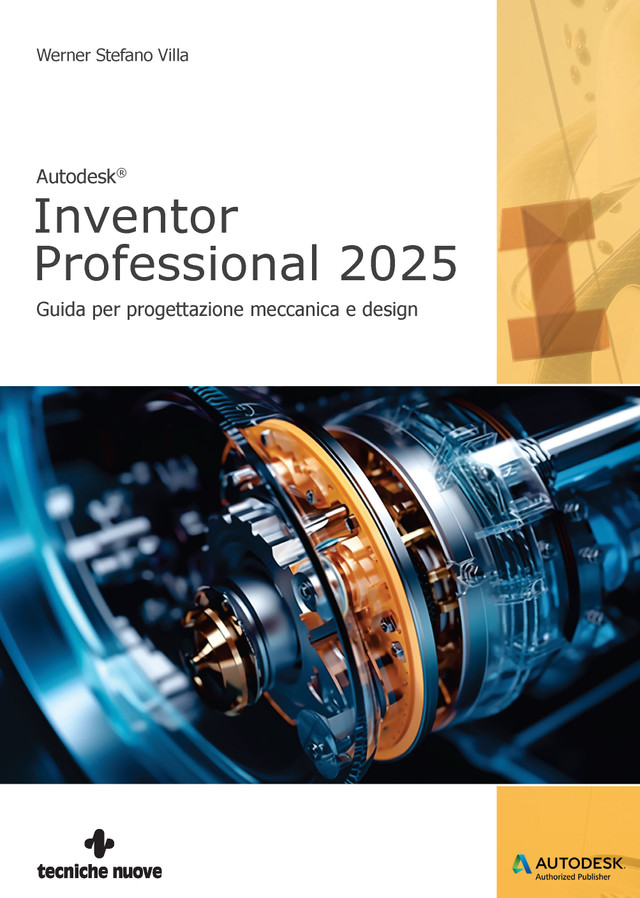 Autodesk Inventor Professional 2025 | Tecniche Nuove