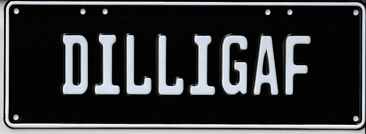 DILLIGAF - GR8PLATES