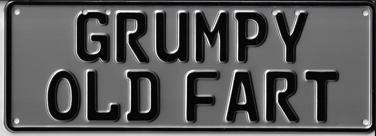 GRUMPY OLD FART - GR8PLATES