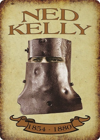 NED KELLY MASKED SIGN - GR8PLATES