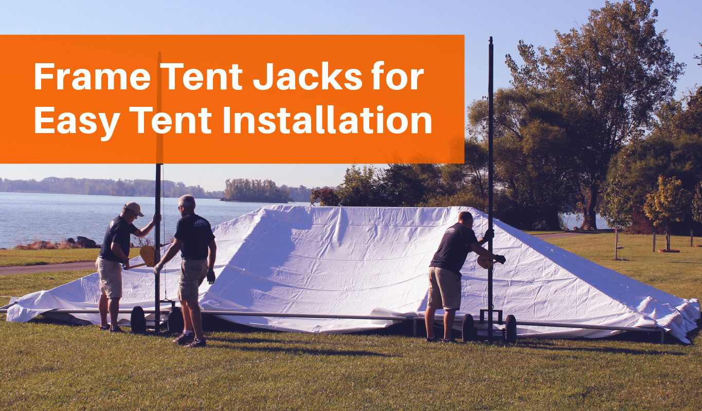 Frame Tent Jacks for Easy Tent Installation - Celina Enterprises, LLC.