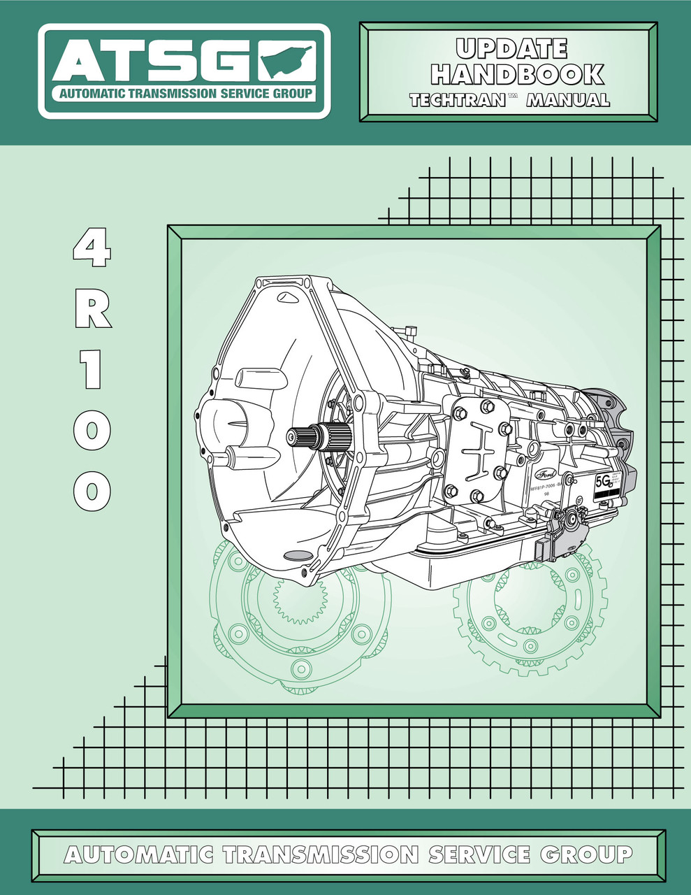 4R100 Update Handbook - ATSG Bookstore