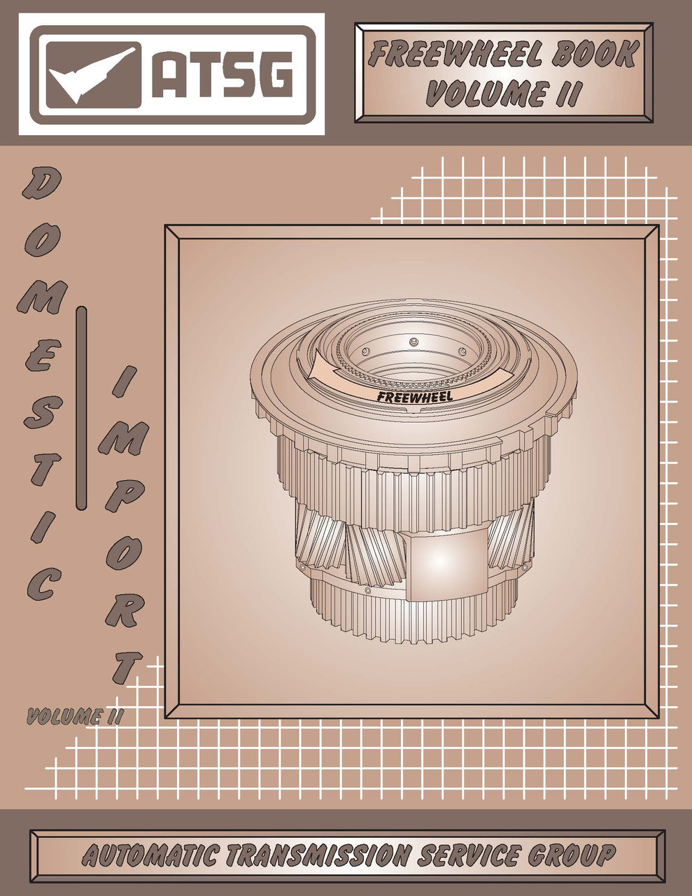 Freewheel Book Volume II - ATSG Bookstore