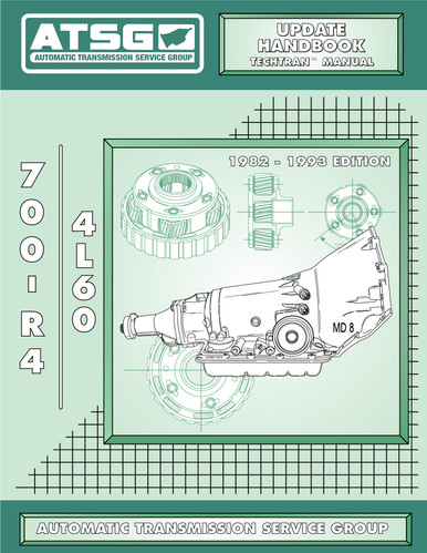 700-R4 Update Handbook - ATSG Bookstore