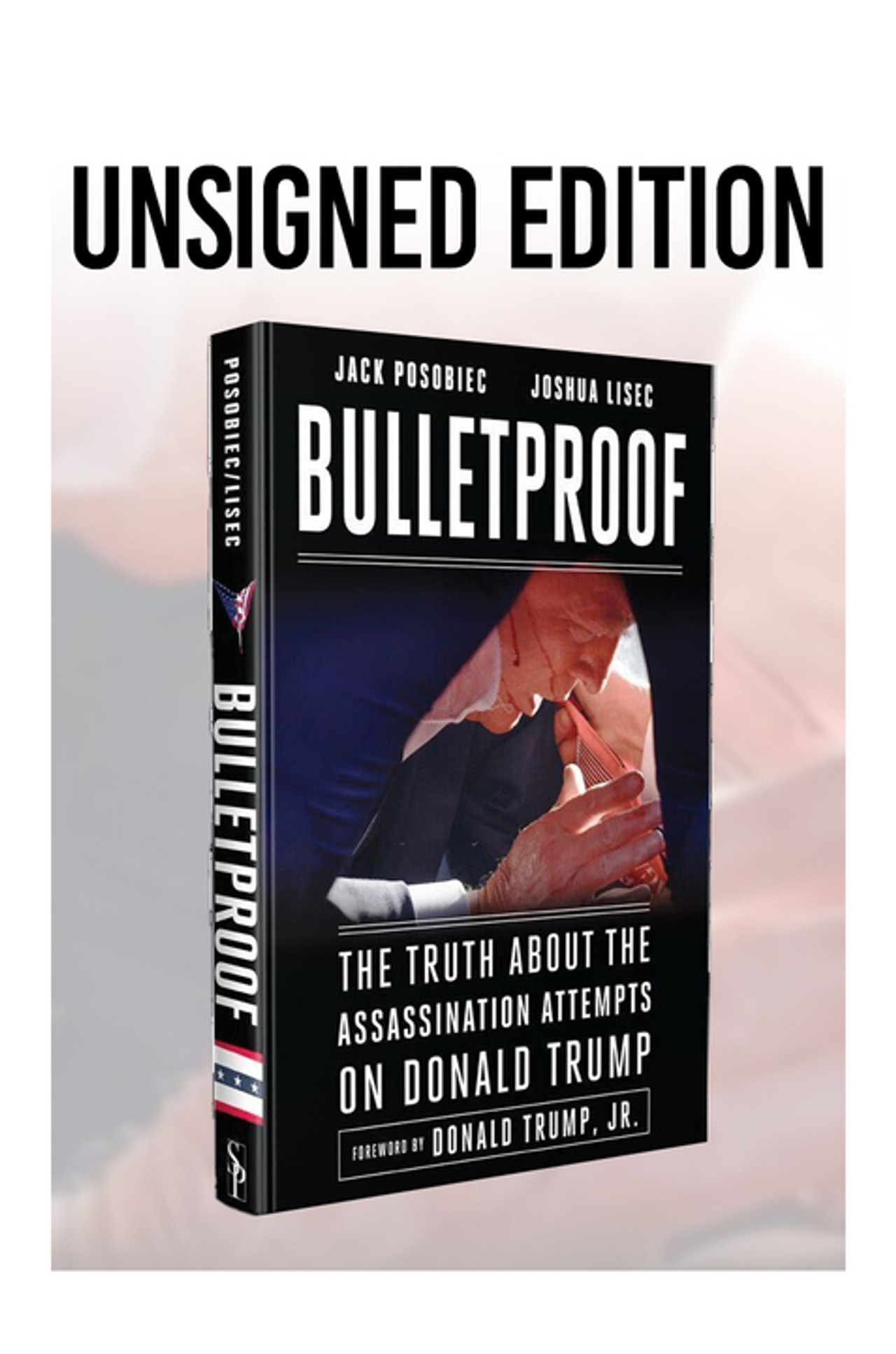 Bulletproof - Jack Posobiec and Joshua Lisec (Signed Book) Bulletproof - Jack Posobiec and Joshua Lisec (Signed Book)