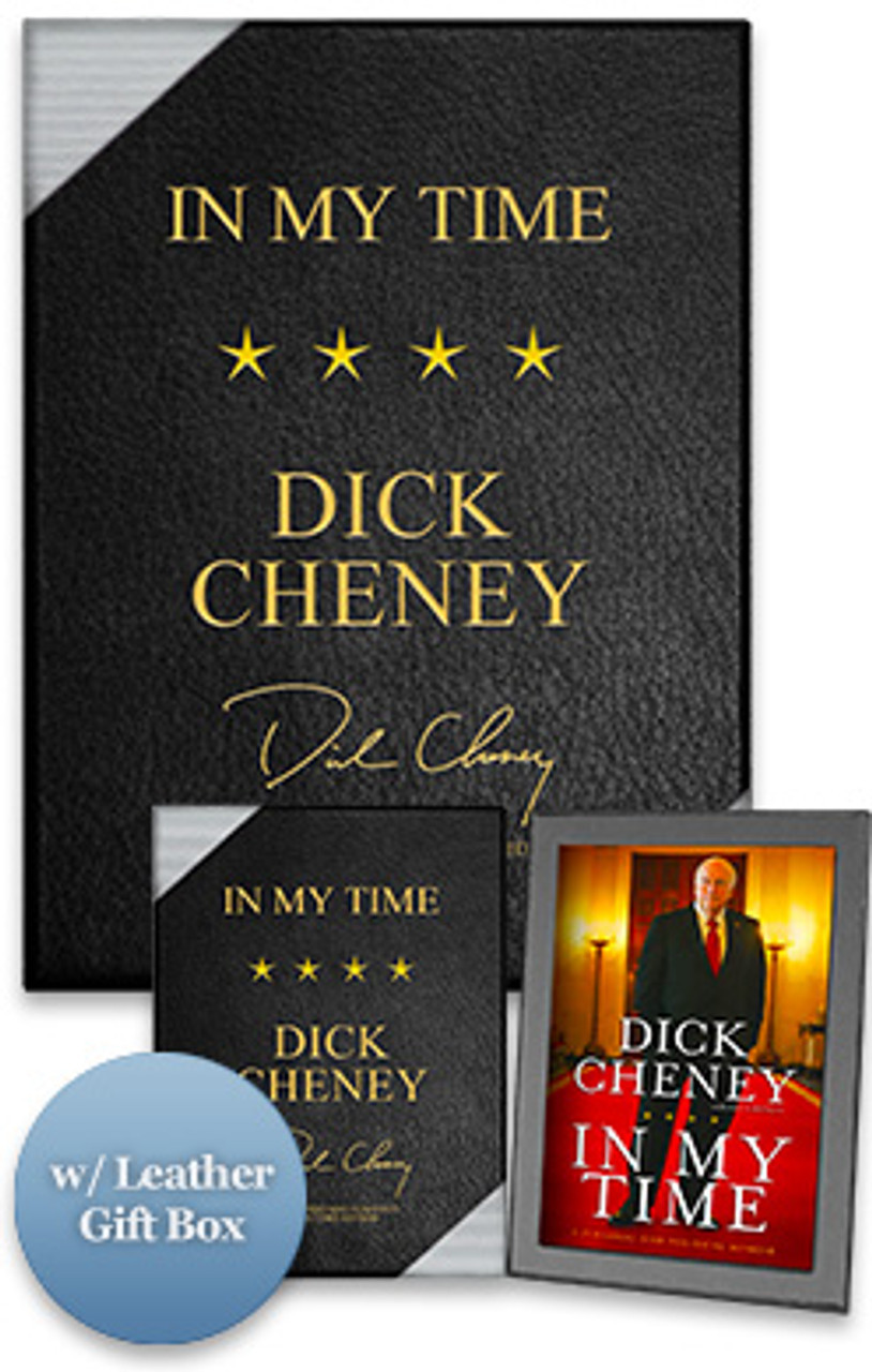 In My Time Deluxe Edition - Dick Cheney (Signed Book)