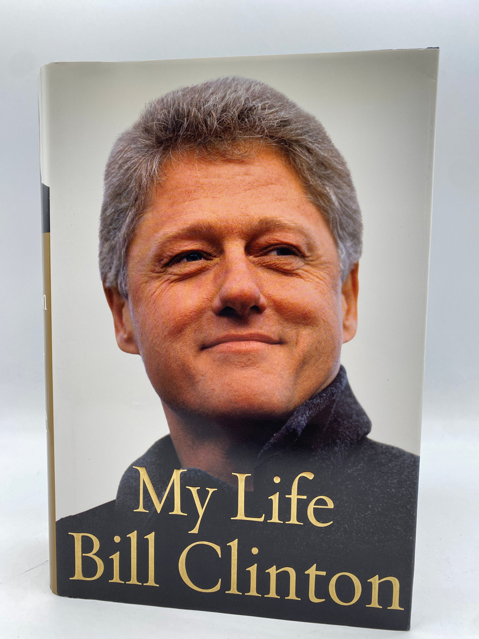 My Life - President Bill Clinton (Signed Book)