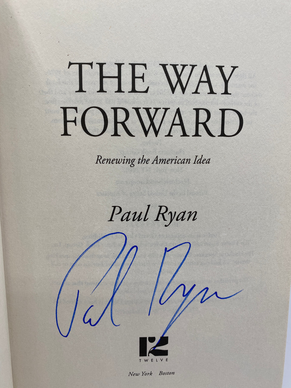 The Way Forward Autographed by Paul Ryan