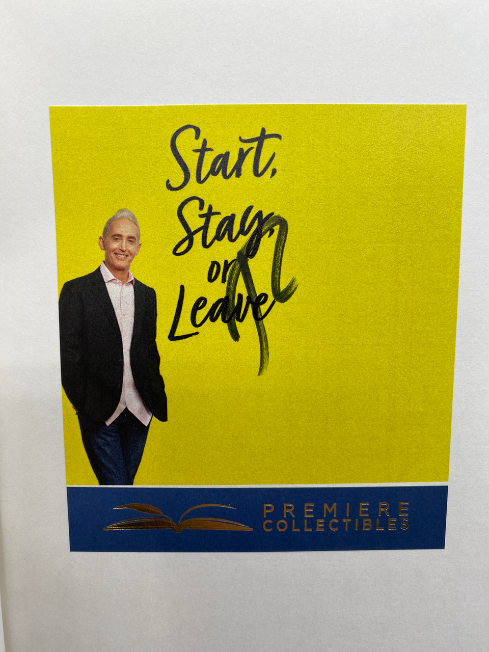 Start, Stay, or Leave - Trey Gowdy (Signed Book)